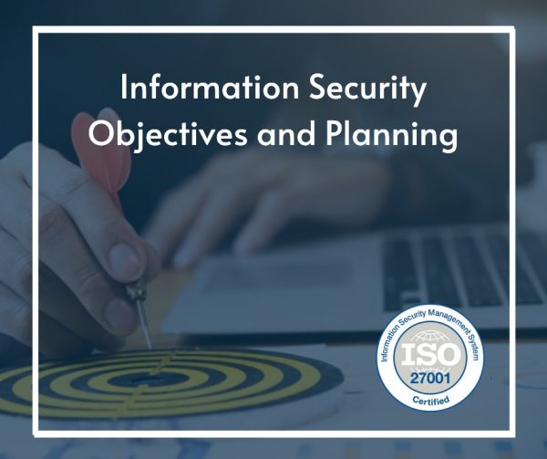 Iso 27001 Clause 6 2 Information Security Objectives And Planning